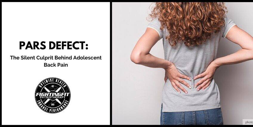 Pars Defect: The Silent Culprit Behind Adolescent Back Pain - Fighting ...